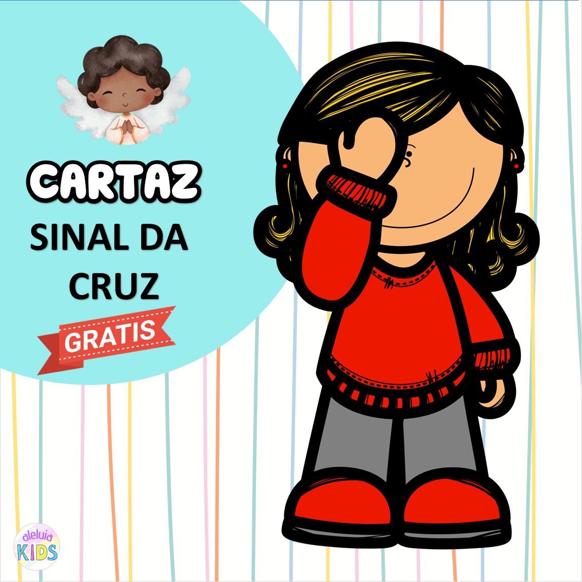 CARTAZ SINAL DA CRUZ – GRATIS – Aleluia Kids – Catequese que Encanta e ...