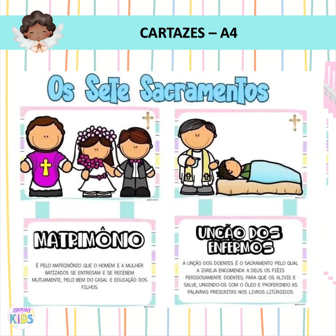 KIT OS SETE SACRAMENTOS – Aleluia Kids – Catequese que Encanta e Evangeliza
