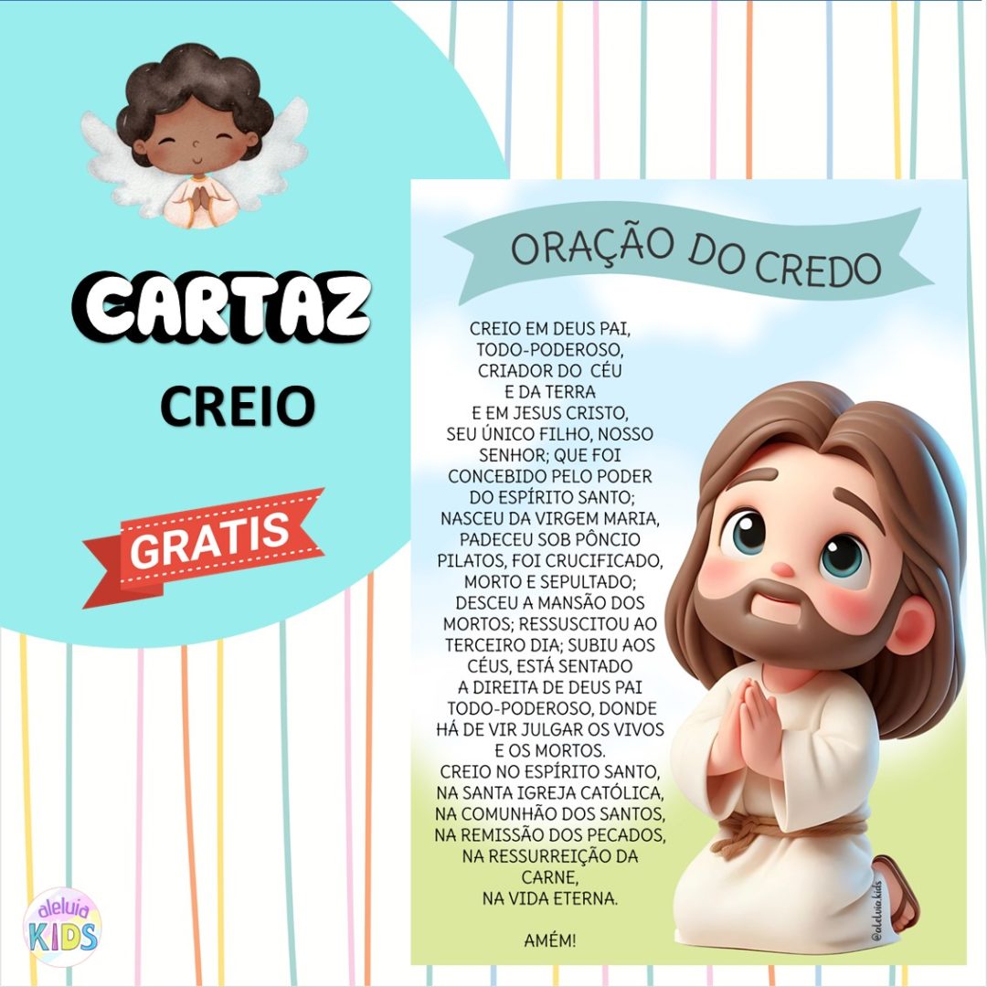 CARTAZ – ORAÇÃO DO CREDO – Aleluia Kids – Catequese que Encanta e ...